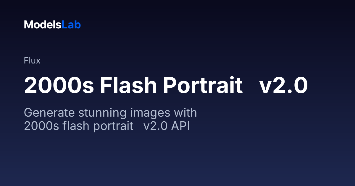 2000s Flash Portrait - v2.0 | Flux AI Model | Model ID: 2000s-flash ...